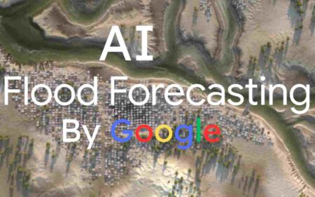 AI flood forecasting model of Google is now available in 100 countries ...